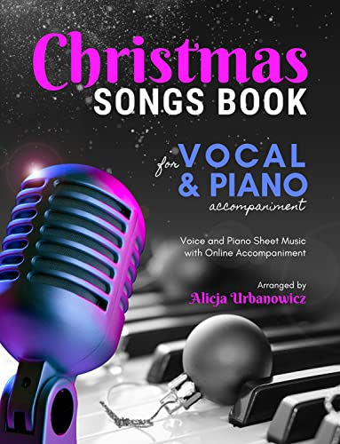 Download# Christmas Songs Book for Vocal and Piano Accompaniment: Low ...
