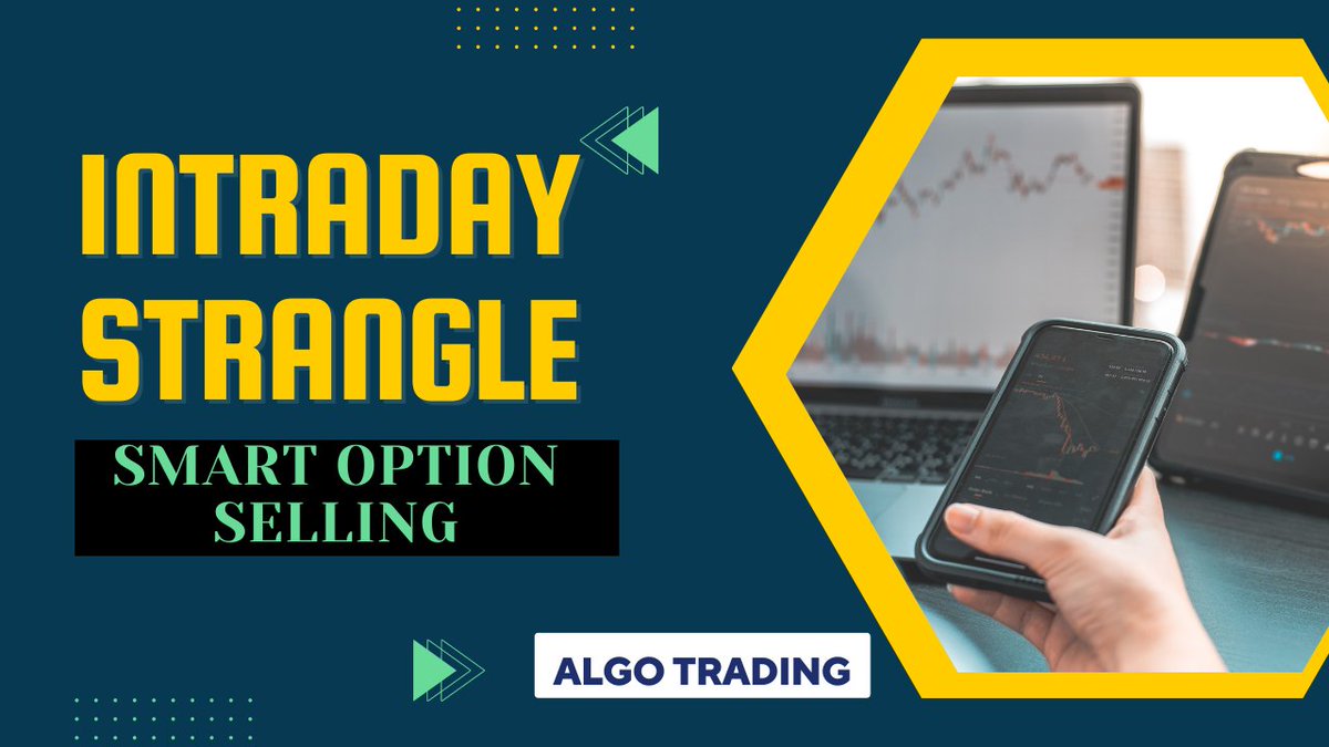 Intraday Strangle Option Selling Strategy "Smart Option Selling " 🧵 ...