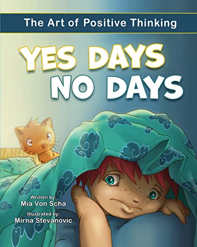 Download# Yes Days No Days - The Art Of Positive Thinking - A Kids ...