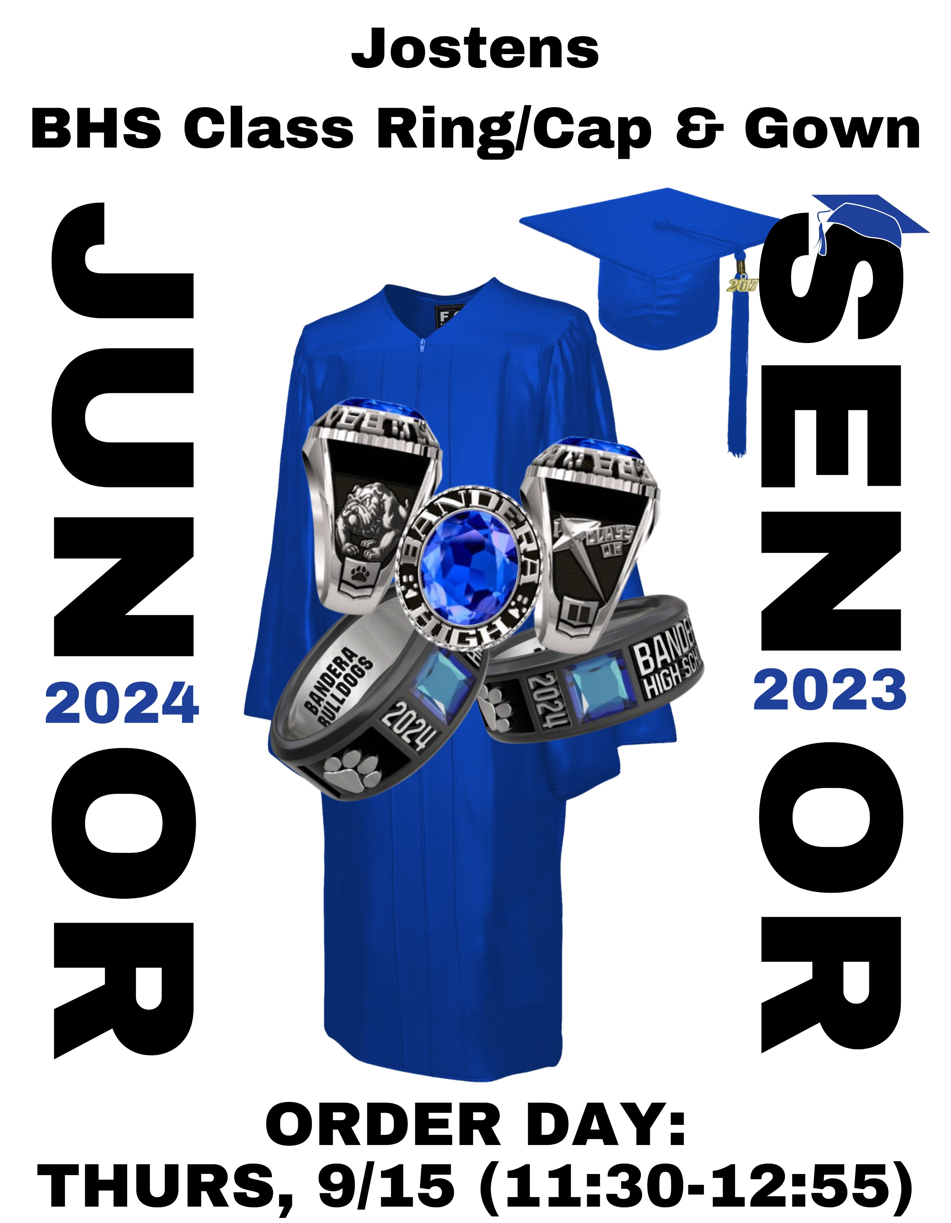 Bandera ISD on Twitter: "Save the Date: Jr/Sr Class Ring/Cap & Gown orders due on Order Day ...