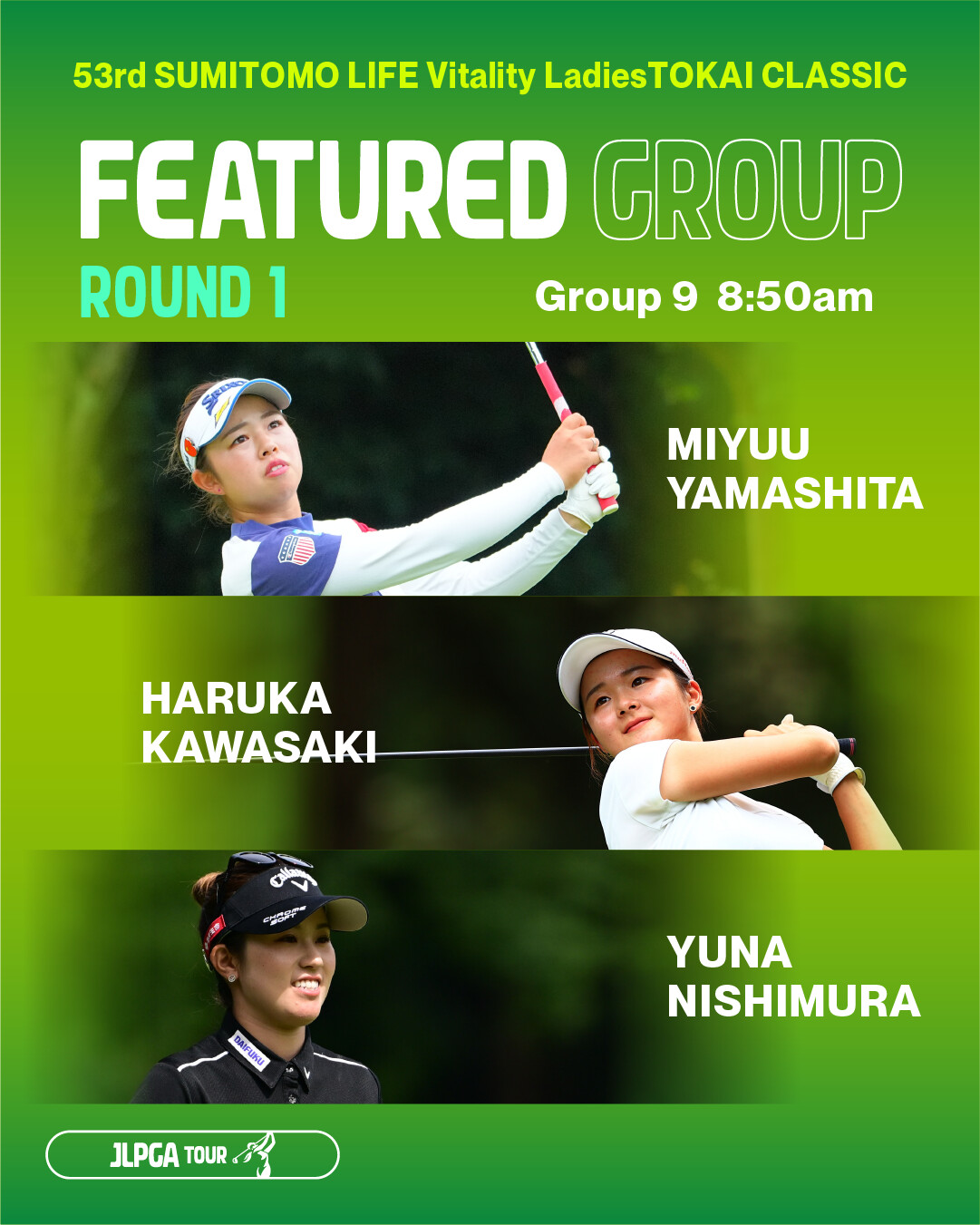 日本女子プロゴルフ協会(JLPGA) on Twitter: "9.16開幕🏌️‍♀️ ／ #住友生命Vitalityレディス東海クラシック🏆 大会初日注目組 \ Group9-8:50am ...