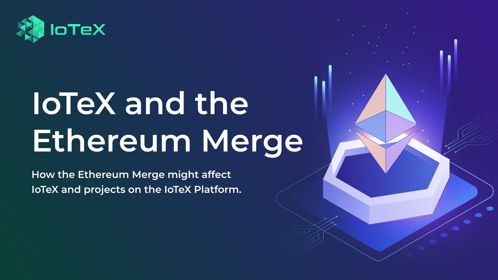 IoTeX on Twitter: "The #Ethereum Merge is coming! #IoTeX fully supports the Merge and will not ...