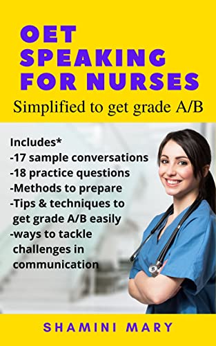 Download# OET SPEAKING FOR NURSES: Simplified to get grade A/B by shamini mary / Twitter