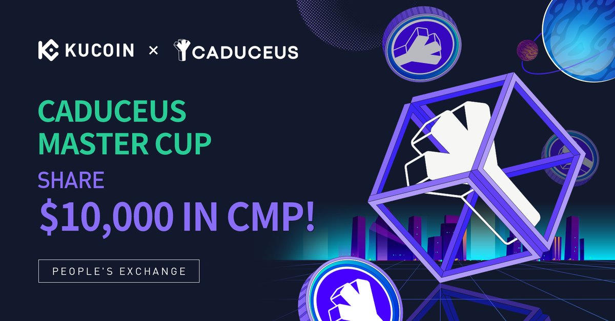🏆 Caduceus Master Cup, Win a Share of $10,000 in $CMP! All users who ...