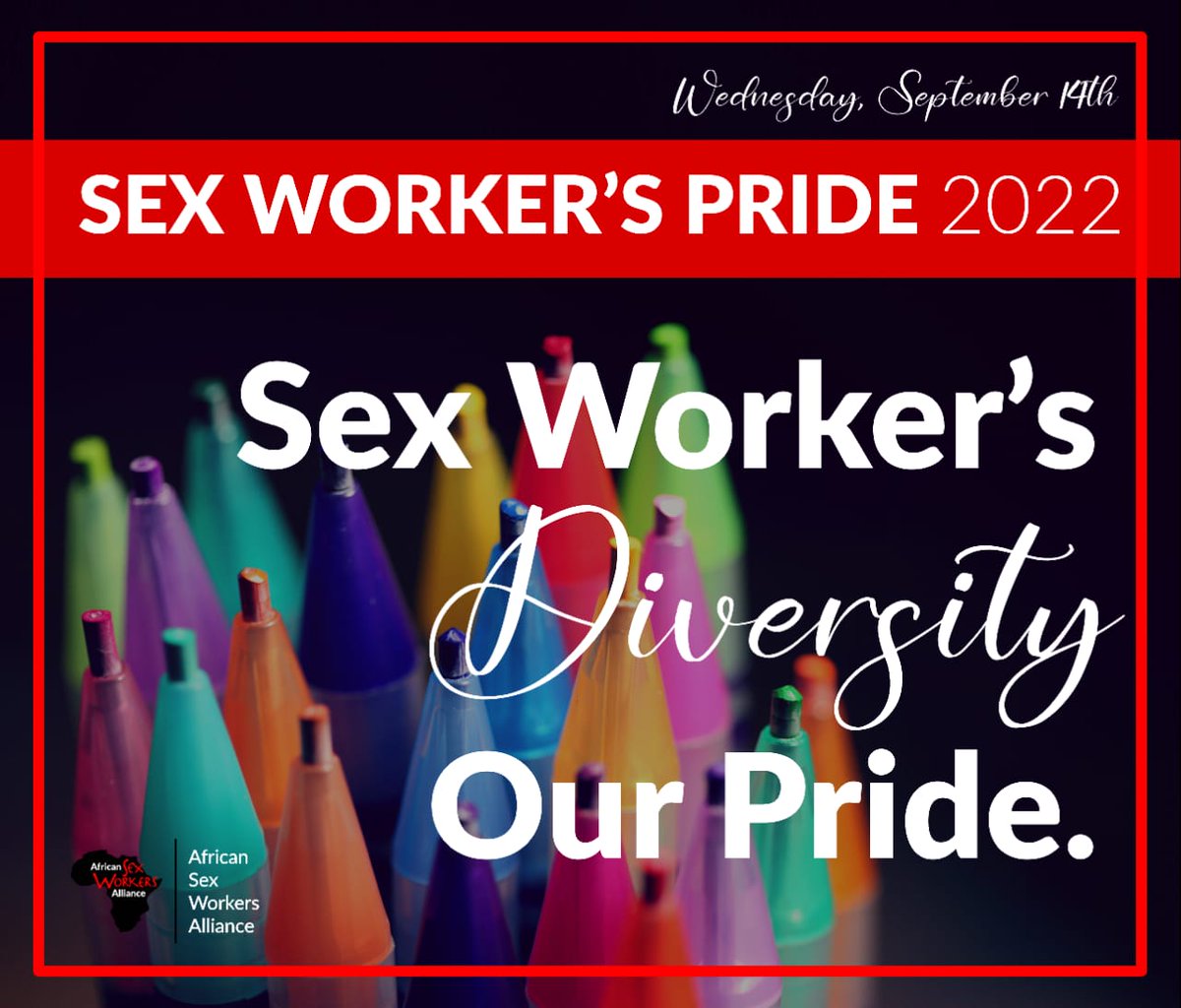 Aswa On Twitter Today 14th September We Mark Sexworkerprideday The