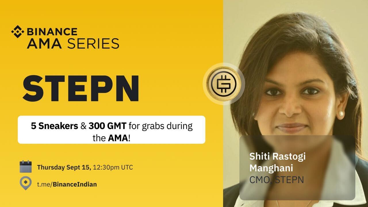 STEPN | Public Beta Phase V on Twitter: "STEPN x Binance AMA 🌟 CMO @shitirastogi will join ...
