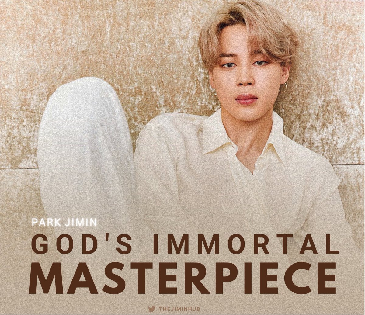 happymom on Twitter: "RT @TheJiminHub: Jimin has named "GOD’S IMMORTAL MASTERPIECE" by K-media ...