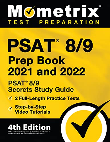 Download# PSAT 8/9 Prep Book 2021 and 2022 - PSAT 8/9 Secrets Study Guide, 2 Full-Length ...