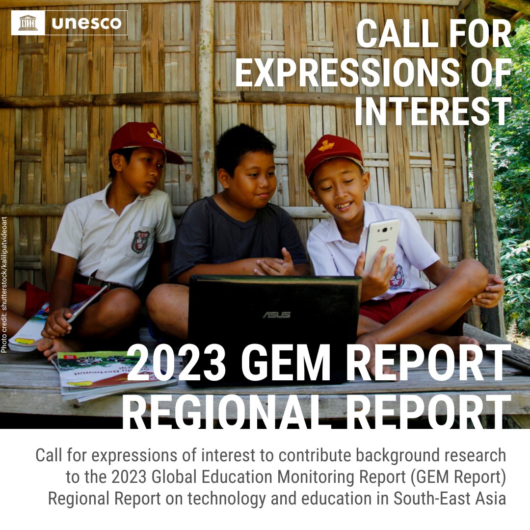 UNESCO Bangkok 🏛️ #Education #Sciences #Culture on Twitter: "📢 Call for expressions of interest ...
