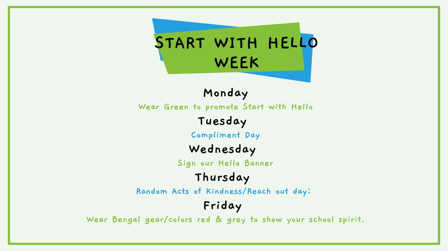 Bloomfield Middle on Twitter: "Next week is Start with Hello Week at ...