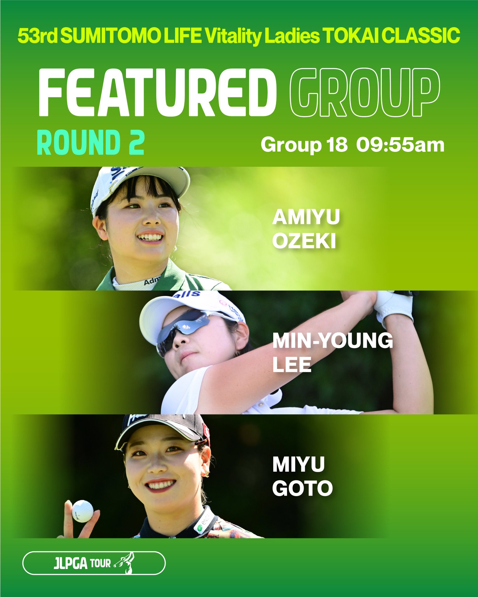 日本女子プロゴルフ協会(JLPGA) on Twitter: "／ #住友生命Vitalityレディス東海クラシック🏆 大会2日目注目組 \ Group18-09:55am #尾関彩美悠 #イ ...