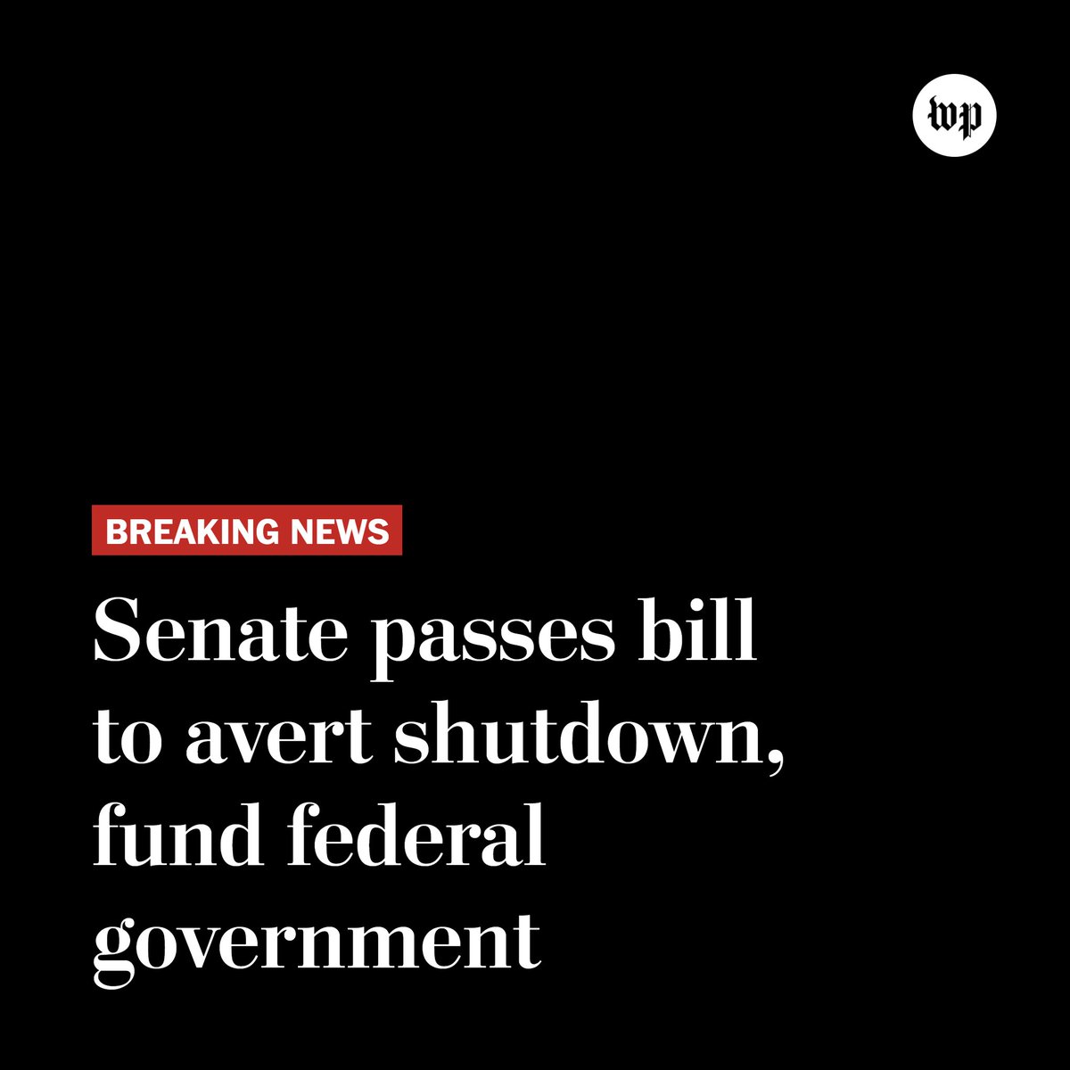 Breaking news: Bill to avert shutdown and fund federal government until ...