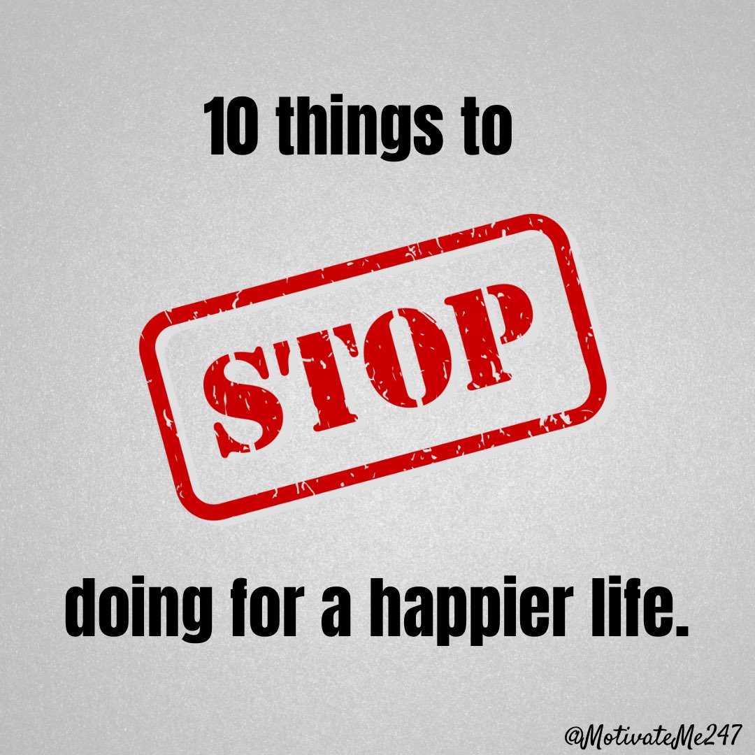 10 things to stop doing for a happier life - Thread from Roseann | Keep ...