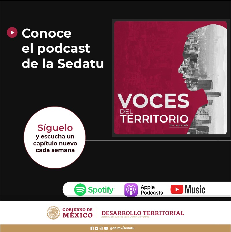 SEDATU México on Twitter: "¡No te pierdas ‘Voces del Territorio’! En este capítulo ...