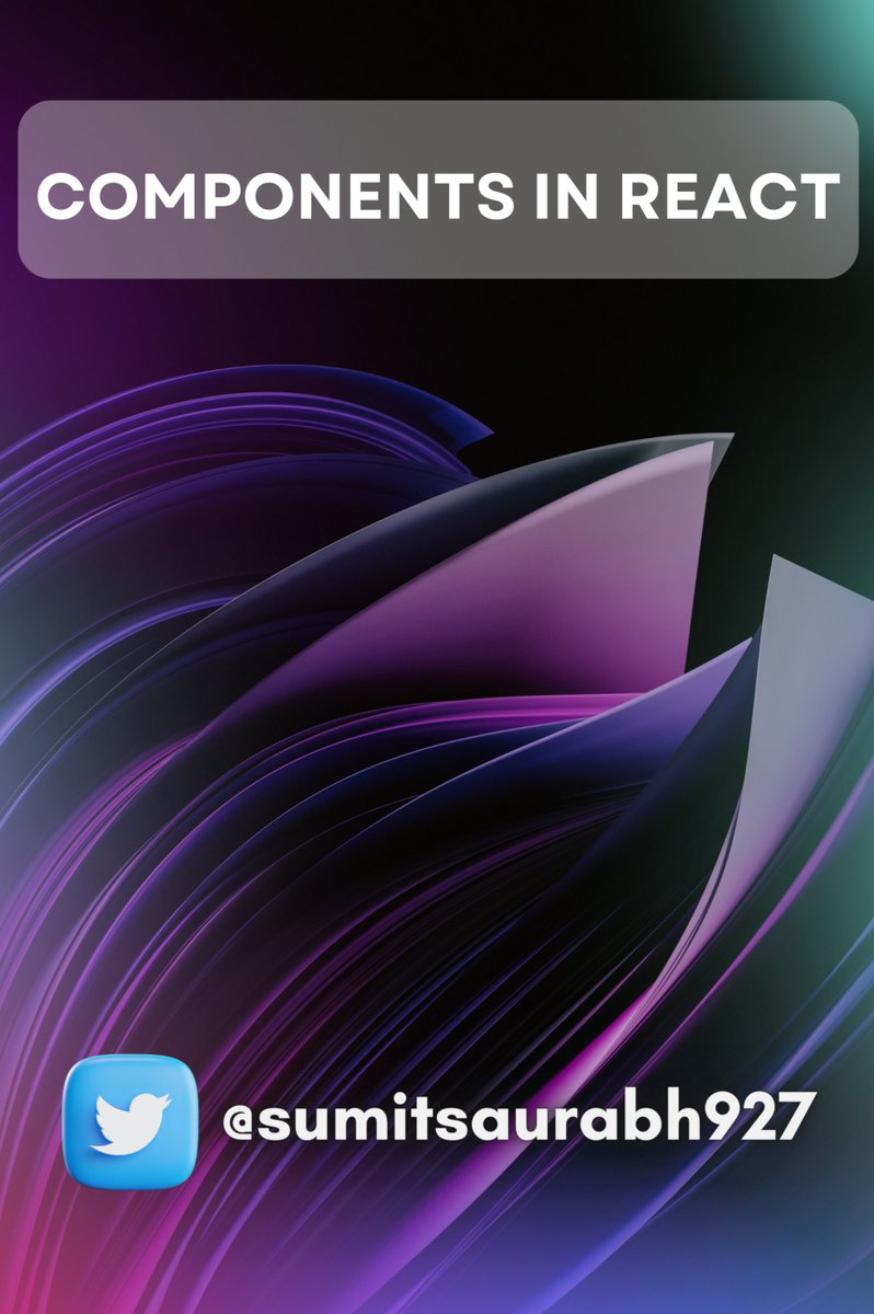 📌 React components! Almost all React apps revolve around Components ...