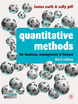 [epub] Free PDF Quantitative Methods: For Business, Management and Finance By Louise Swift on ...