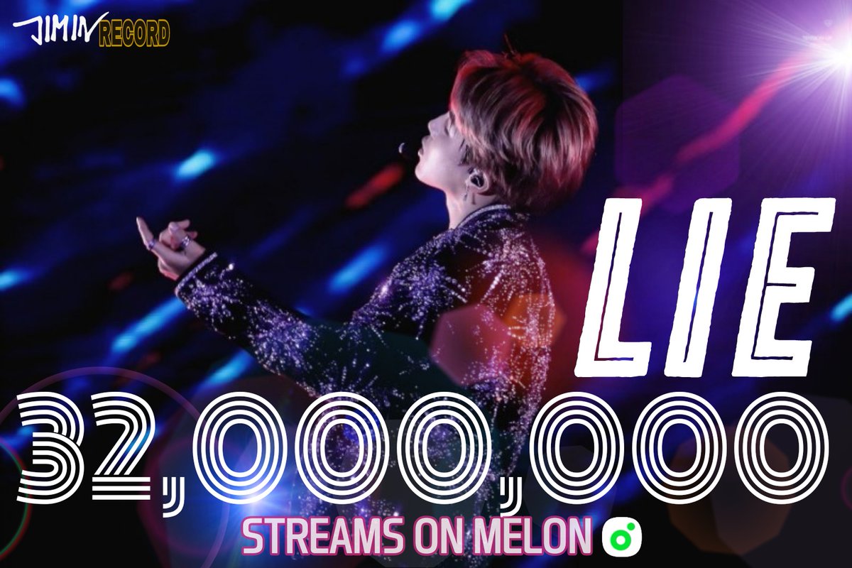 JIMIN joayo_ with you on Twitter: "RT @JIMIN_RECORD13: 지민의 "Lie"가 멜론에서 3천 2백만 스트리밍을 달성했습니다 ...