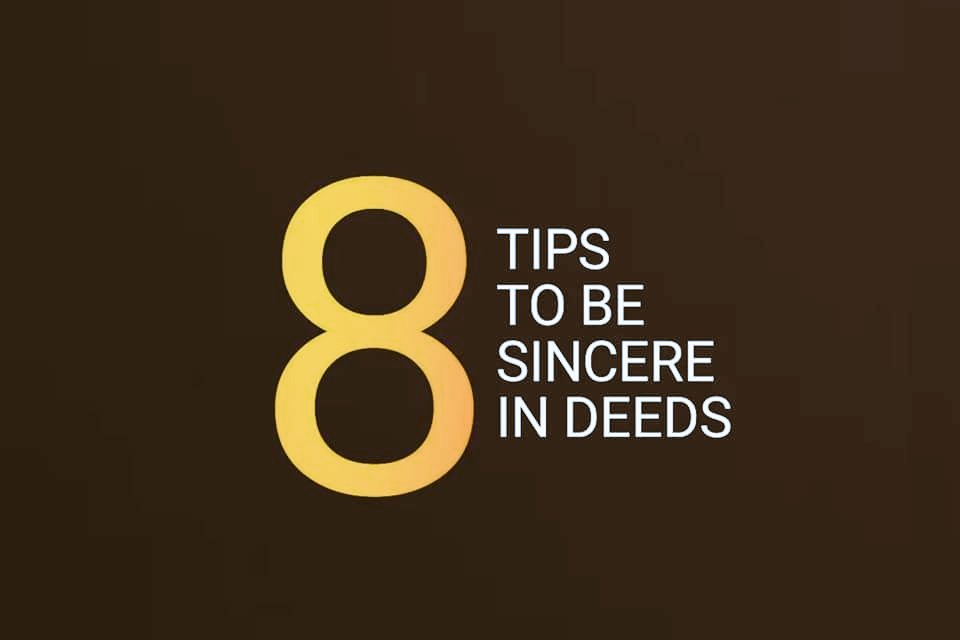 8 Tips To Be Sincere In Deeds. Must Read 📚 Read all the slides 🖤📝 ...