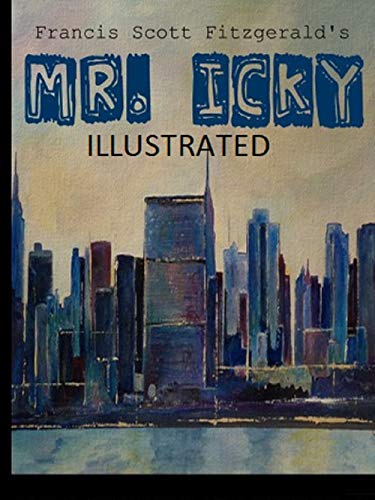 Download# Mr. Icky Illustrated by F. Scott Fitzgerald / Twitter