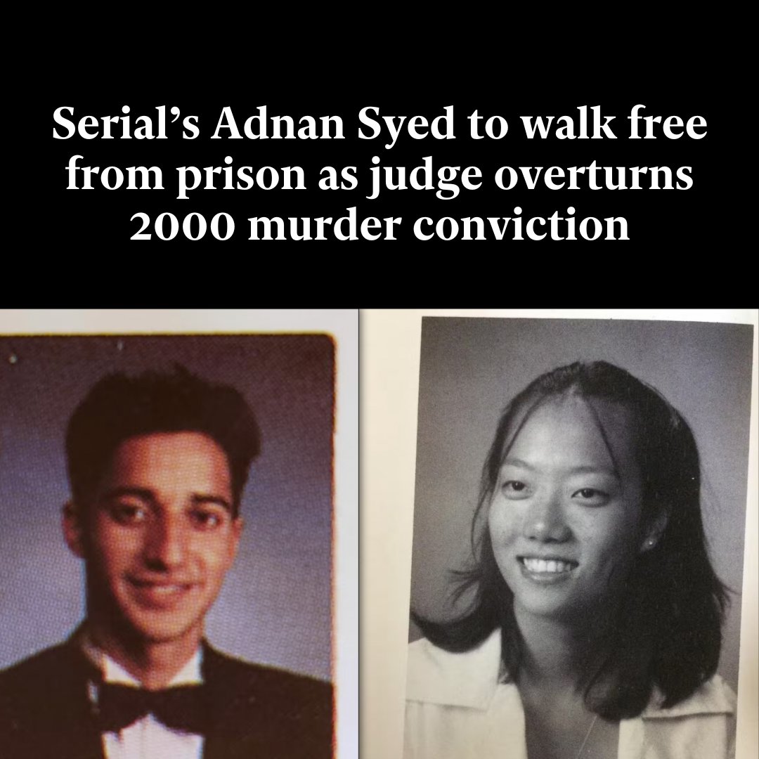 Judge overturns conviction of ‘Serial’ podcast subject Adnan Syed after ...