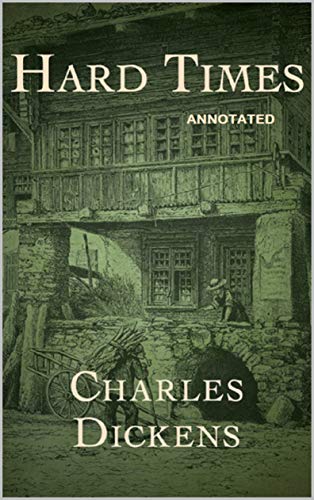 Download# Hard Times: Fully Annotated Edition by Charles Dickens / Twitter