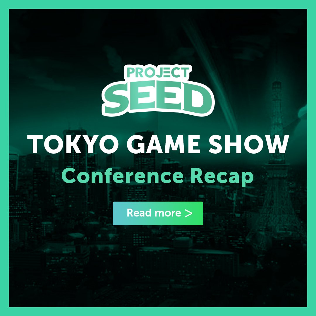 Project SEED | Beta is Live on Twitter: "💬Our 2 days in 🇯🇵📍#TokyoGameShow have wrapped up and we ...