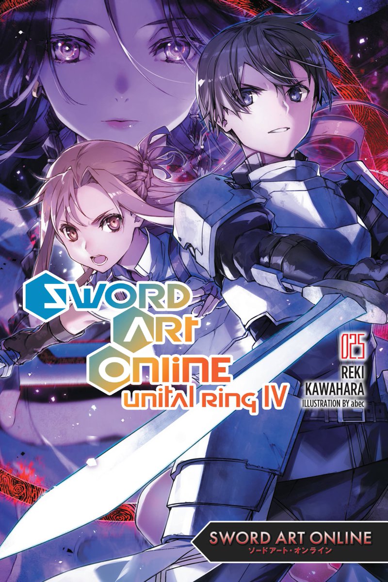 SAO FullDive on Twitter: " LIGHT NOVEL - UNITAL RING Le volume 25 "Unital Ring IV" du roman ...