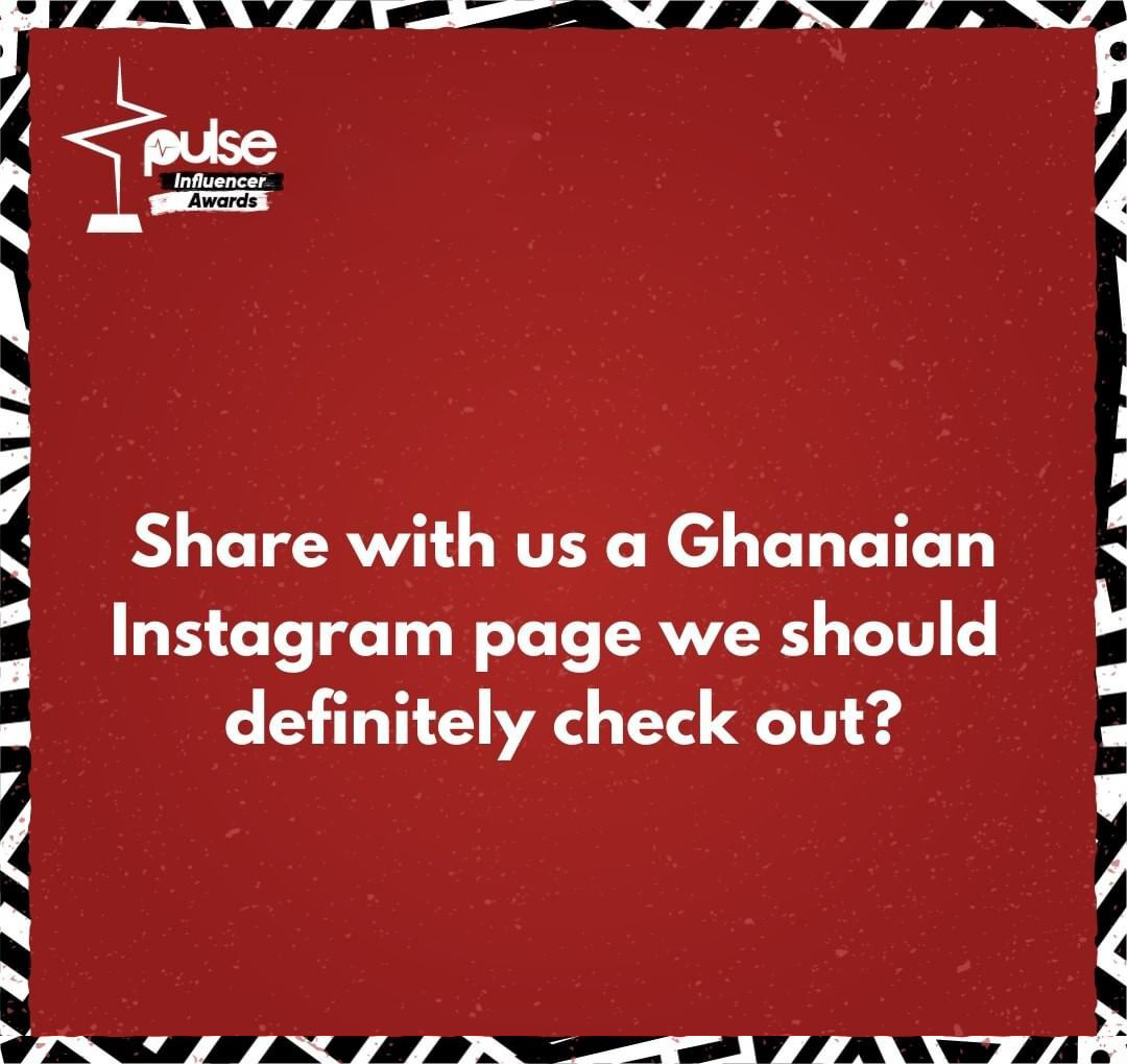 Pulse Ghana On Twitter Tag Your Favorite Instagram Account 🤩🔥🔥