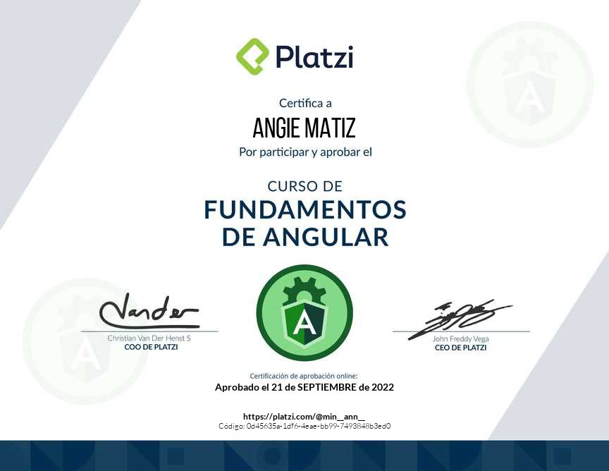 Angie Matiz 🇨🇴 on Twitter: "¡Aprobé el Curso de Fundamentos de Angular en @platzi # ...