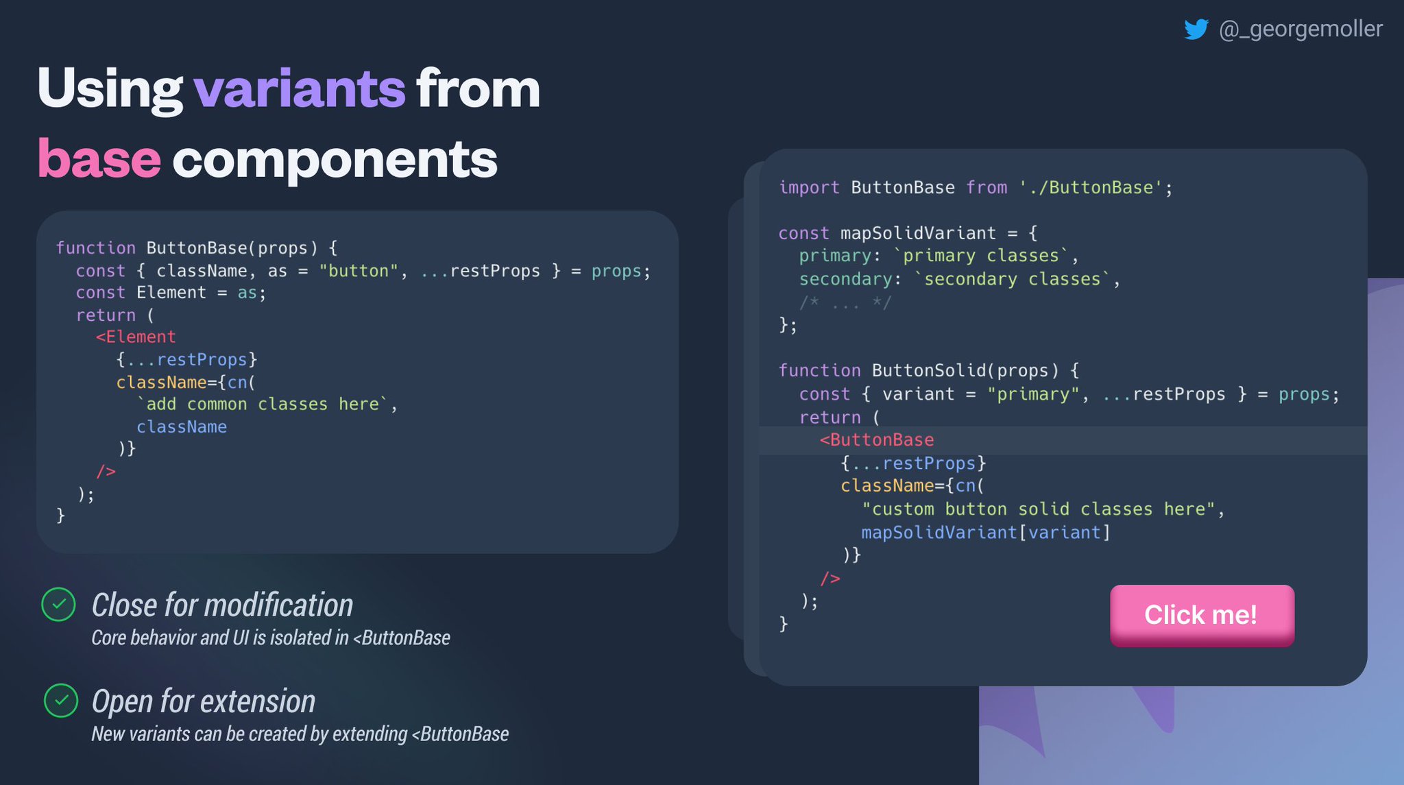 George Moller on Twitter: "⚛️ How to use the base + variants pattern in React ↓ 1/2 https://t.co ...