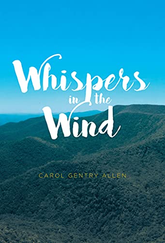 Download# Whispers in the Wind by Carol Gentry Allen / Twitter