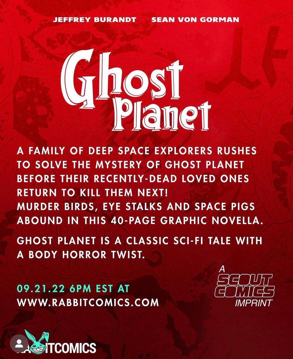 Sean Von Gorman (of Comics) is at #NYCC2022 A-17 on Twitter: "The GHOST PLANET Rabbit Comics ...