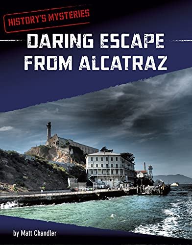 (GET-PDF) Daring Escape from Alcatraz (History's Mysteries) EPub Mobi Kindle online / Twitter