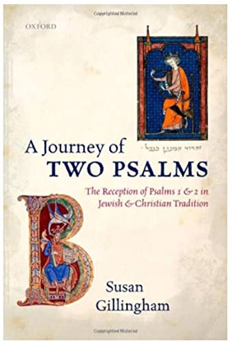 Download# A Journey of Two Psalms The Reception of Psalms 1 and 2 in Jewish and Christian ...