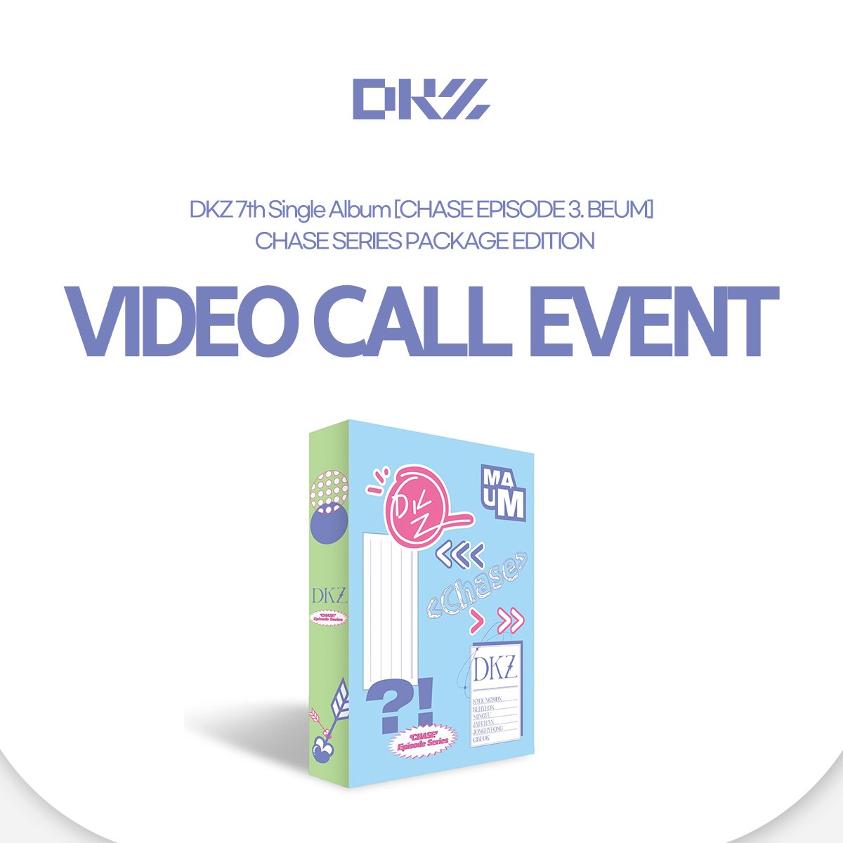 Ktown4u_com on Twitter: "#Ktown4u x @DY_DKZ 💽#DKZ - 7th Single Album [CHASE EPISODE 3. BEUM] ️ ...