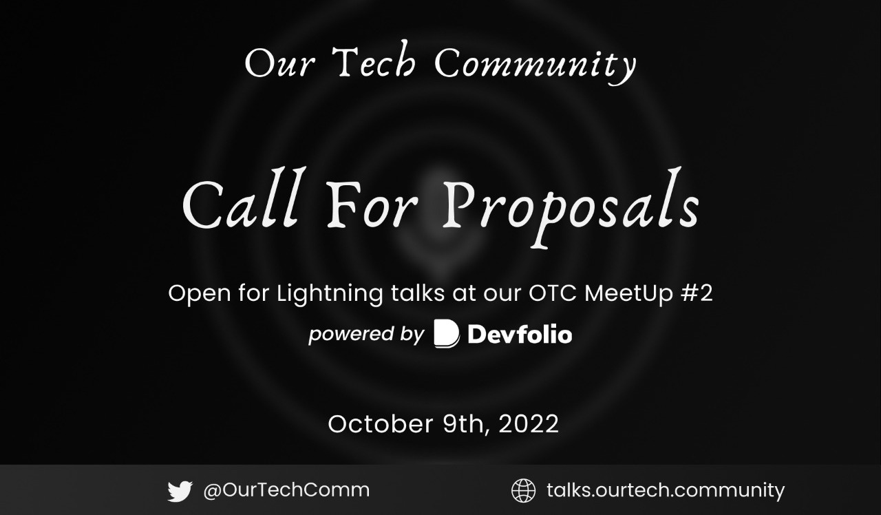 Our Tech Community on Twitter: "Hey everyone! 📢 #CallForProposals are now open for Lightning ...
