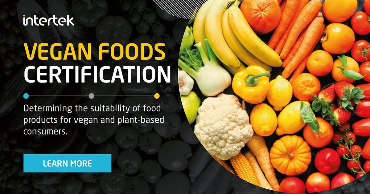 Intertek Food Services on Twitter: "We've launched our Vegan Foods Certification. The program is ...