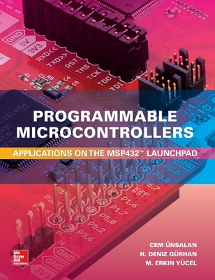 'download [EPub]] Programmable Microcontrollers: Applications on the Msp432 Launchpad by Cem ...