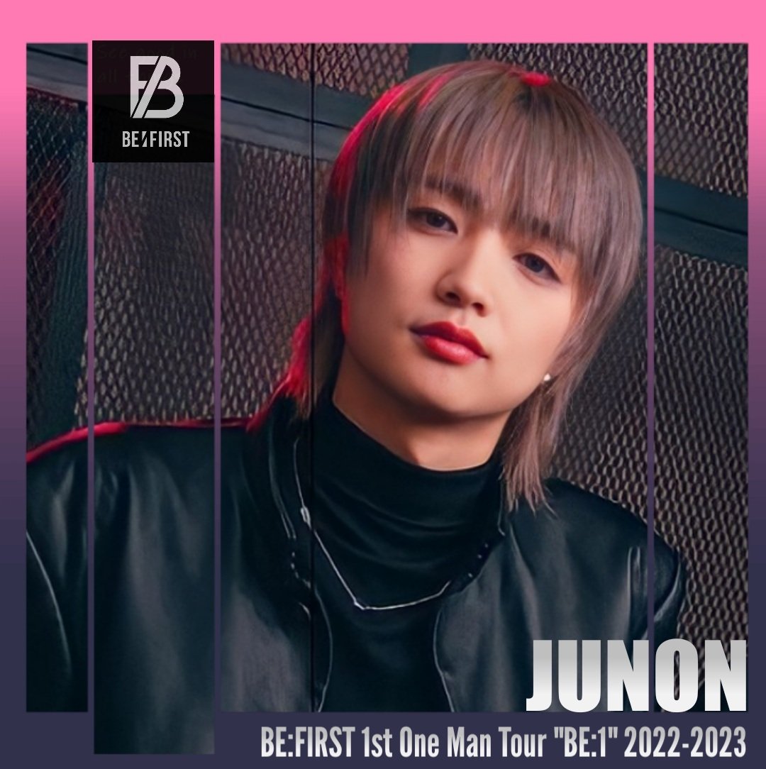 きらり on Twitter: "RT @j3tomoe: BE:FIRST 1st One Man Tour “BE:1” 2022-2023スタート ツリー JUNONと参戦するBESTY ...