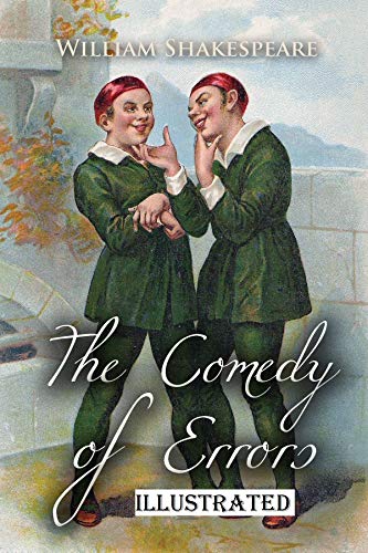 Download# The Comedy of Errors (Illustrated) by William Shakespeare ...