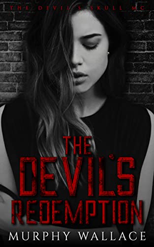 Download# The Devil's Redemption: Blade and Sasha ~ Book 2 | A Dark, Motorcycle Outlaw, Romantic ...