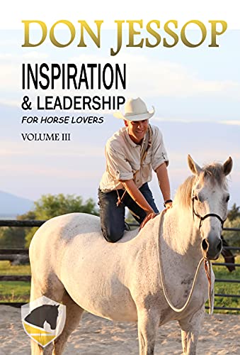 Download# Inspiration and Leadership: For Horse Lovers by Don Jessop / Twitter