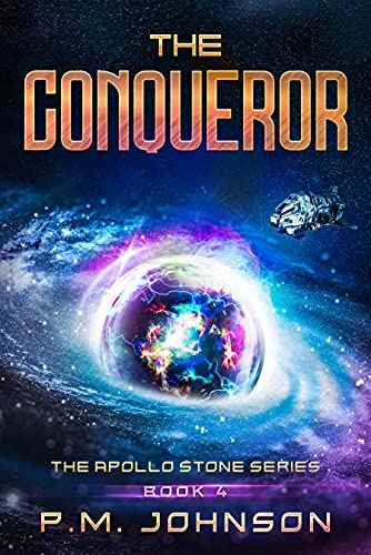 Download# The Conqueror (The Apollo Stone Series Book 4) by P.M. Johnson / Twitter