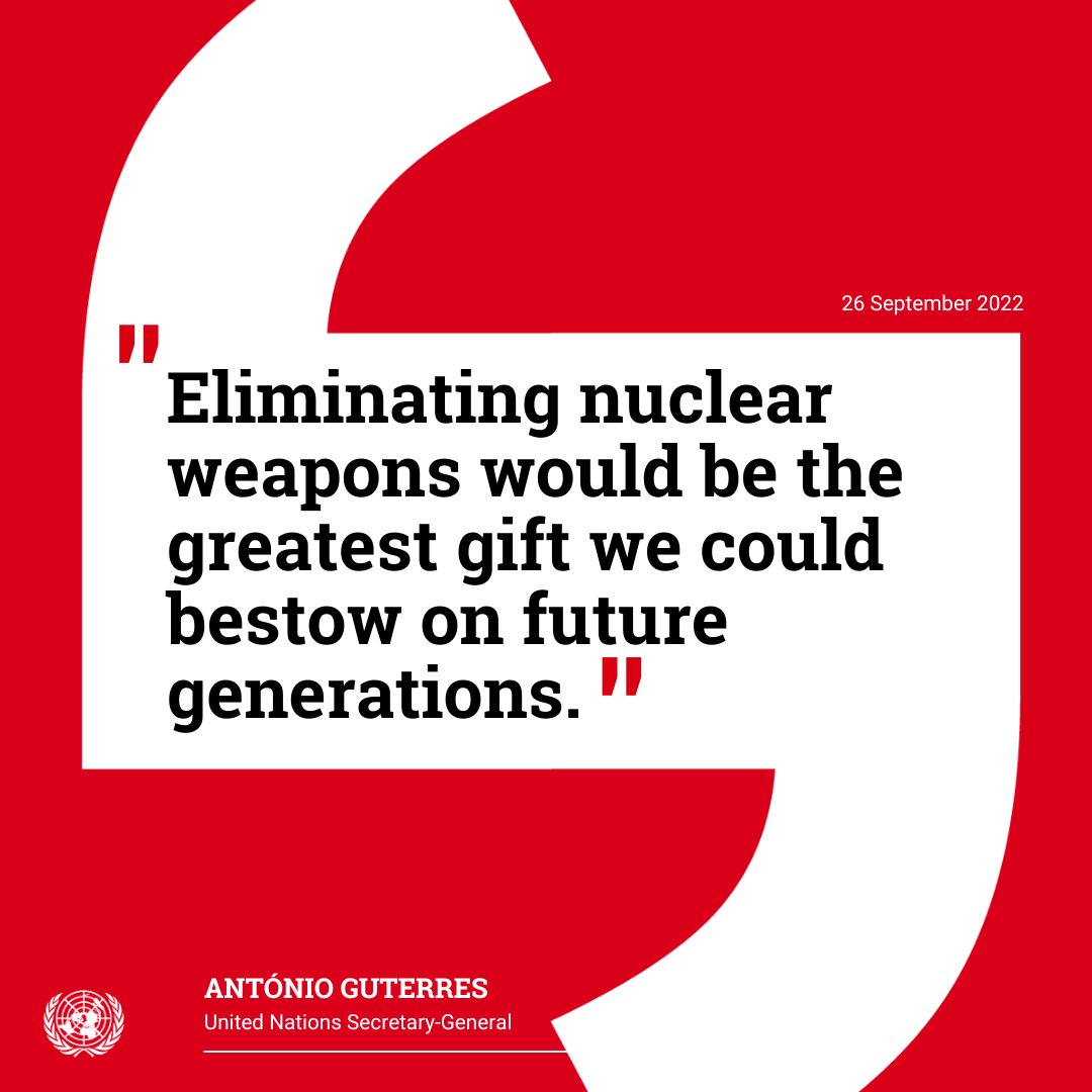 "Eliminating nuclear weapons would be the greatest gift we could bestow ...