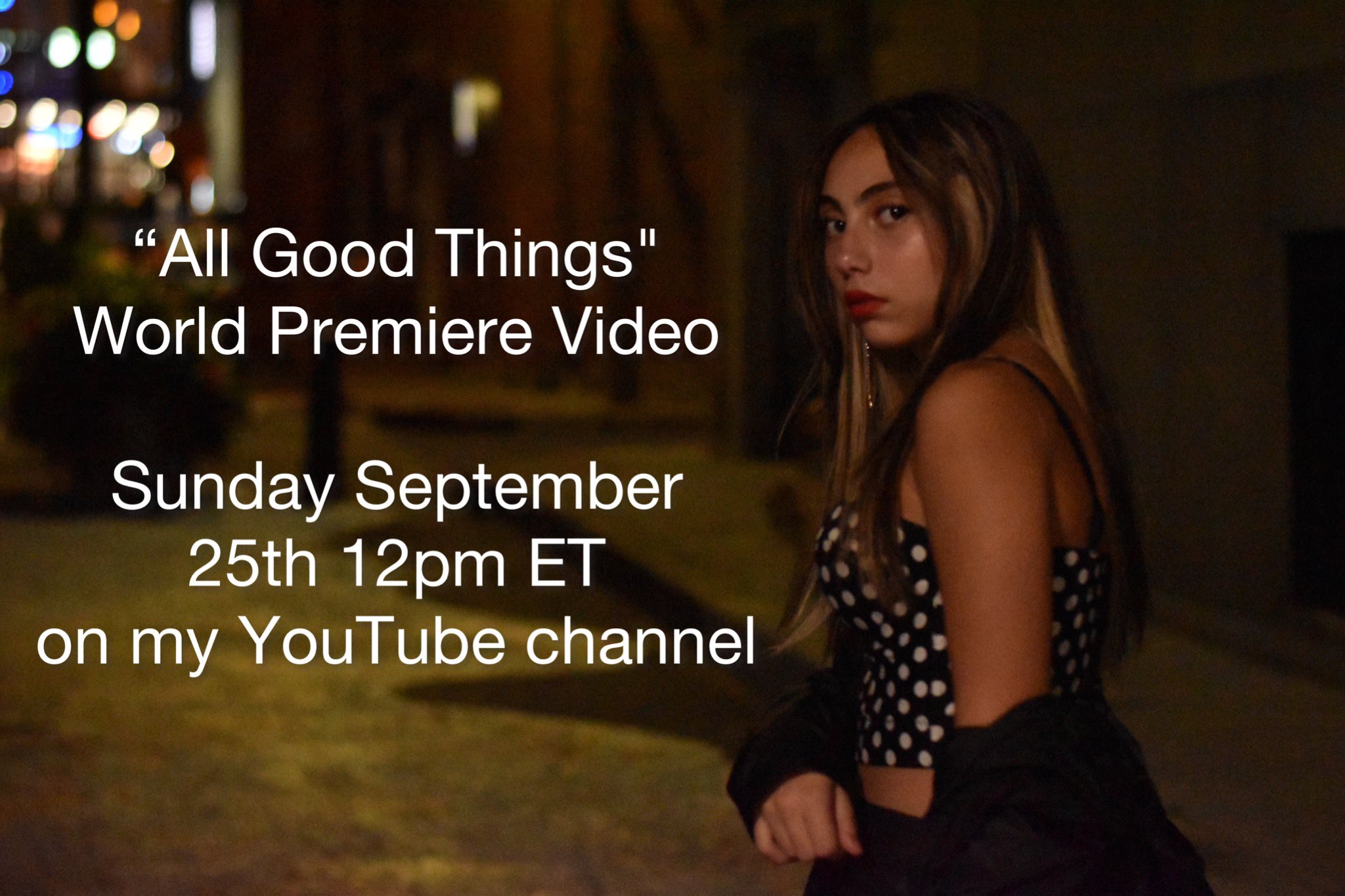 Ashley Marina on Twitter: ""All Good Things" World Premiere Video Sunday September 25th 12pm ET ...