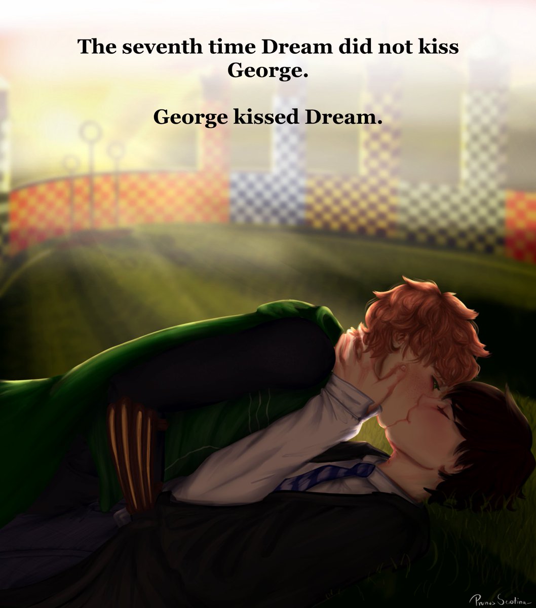 phenyx SOON™️ on Twitter: "RT @PrunusSerotina_: “Seven times Dream and George have kissed” Very ...