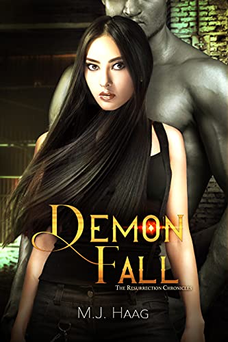Download# Demon Fall (Resurrection Chronicles Book 9) by M.J. Haag / Twitter