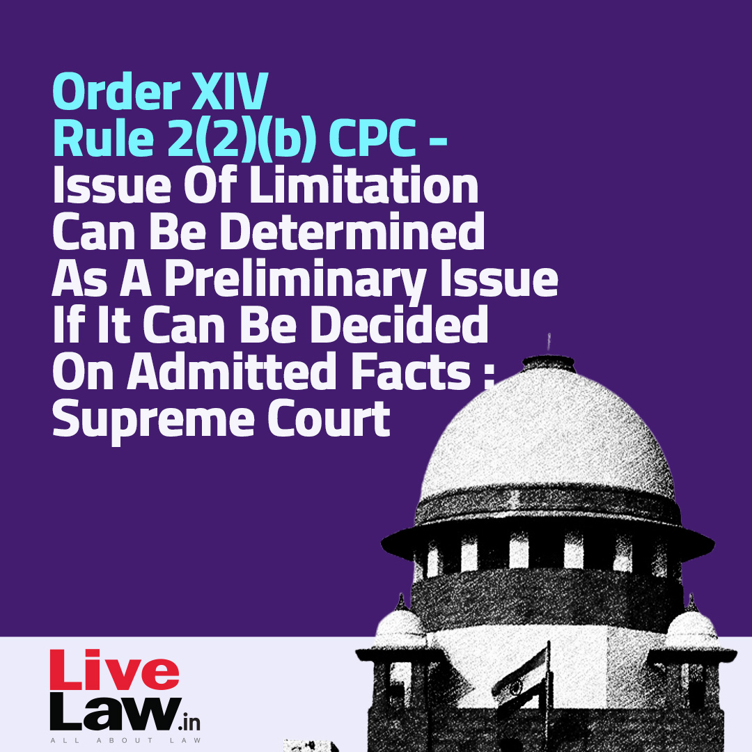 Live Law on Twitter: "The Supreme Court observed that an issue of limitation can be framed and ...