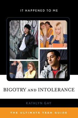 Download [pdf]] Bigotry and Intolerance: The Ultimate Teen Guide by ...