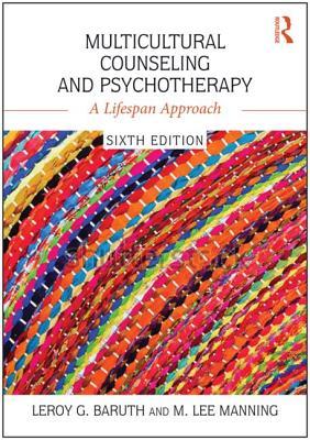 [EPUB][PDF] Multicultural Counseling and Psychotherapy: A Lifespan Approach BY Leroy G Baruth ...
